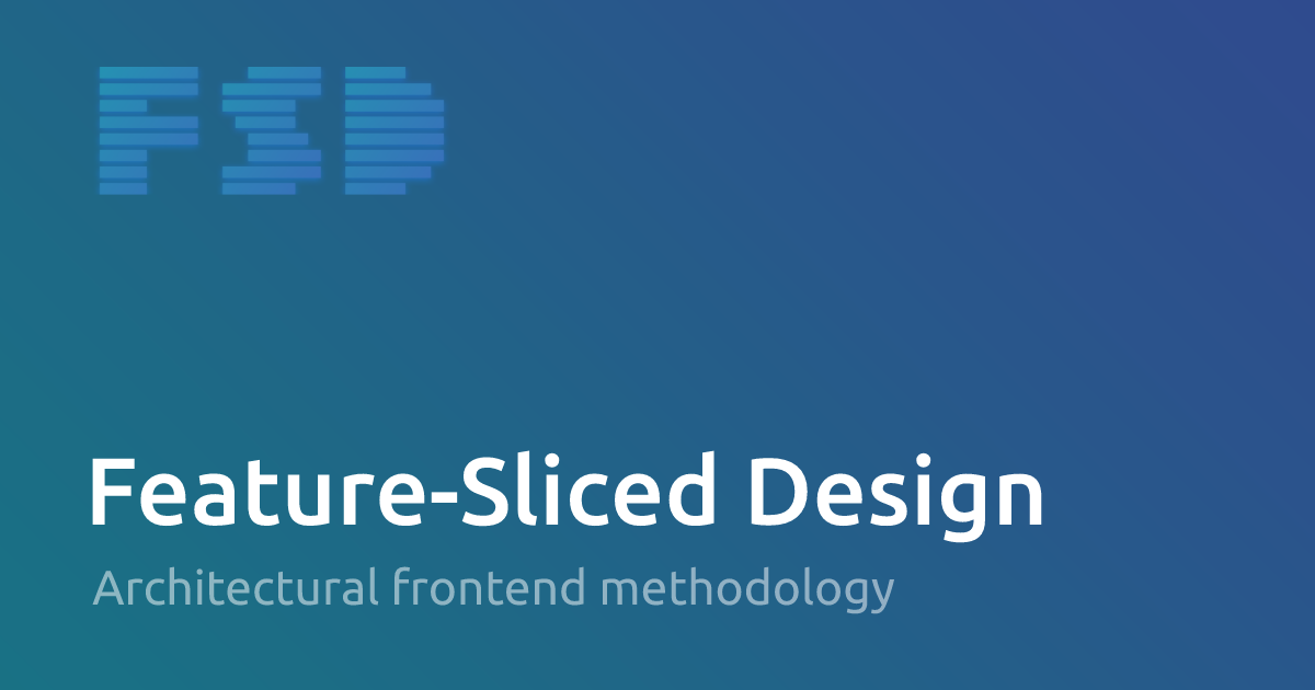 Handling API Requests | Feature-Sliced Design